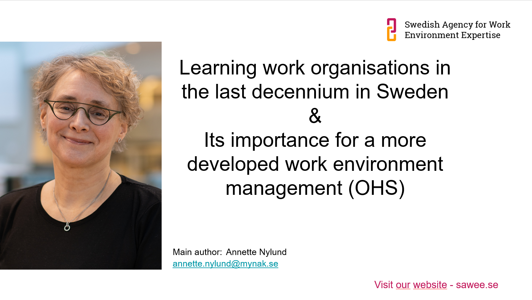 Learning work organisations in the last decennium in Sweden & Its ...